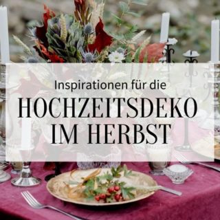 Inspirationen F 252 R Die Hochzeitsdeko Im Herbst Hochzeitskiste