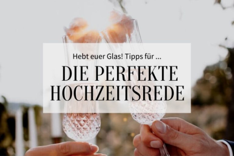 Tipps für die perfekte Hochzeitsrede: Hebt euer Glas! - Hochzeitskiste
